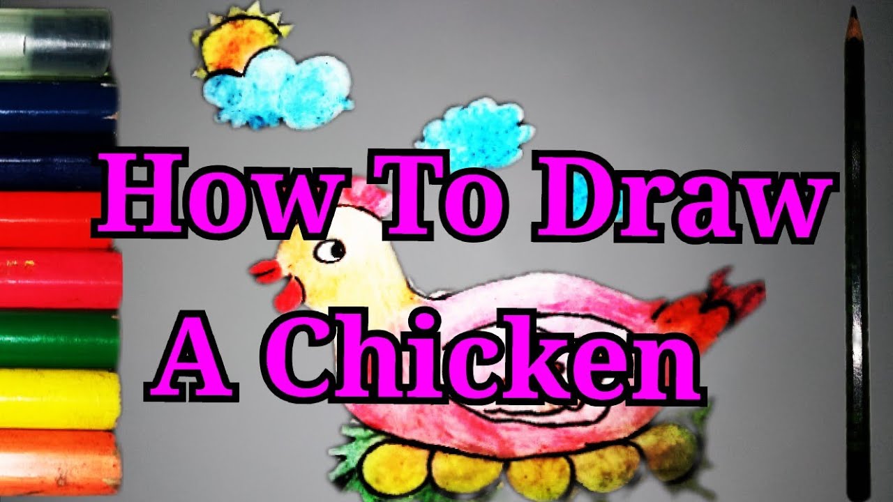🐔How To Draw A Chickens🐔/Drawing A Color pencils /New Drawing Video ...