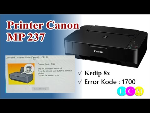 printer canon mp237 error lampu orange berkedip 8x | Error Code 1700 ...