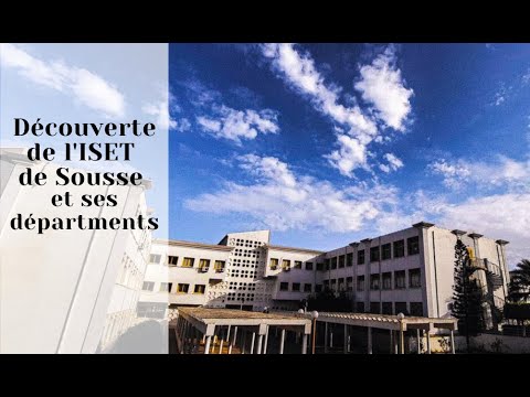 Découverte d'ISET Sousse et ses départements - YouTube