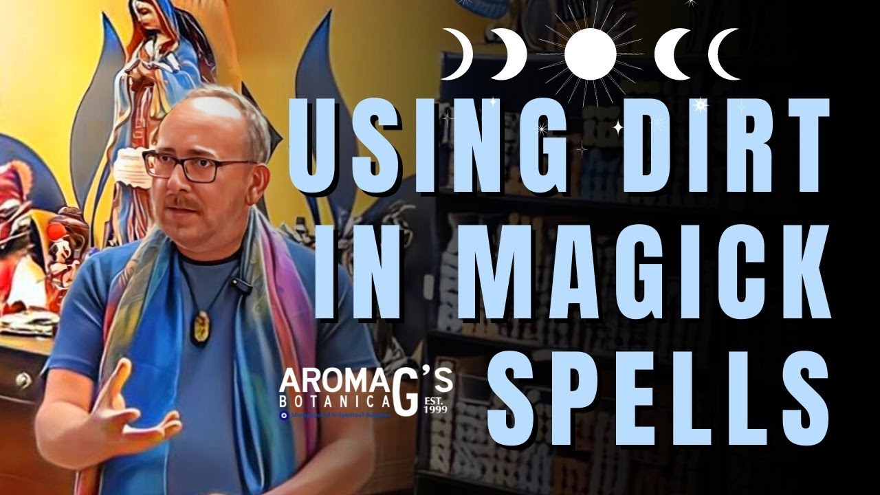 How to Use Dirt in Your Magical Spells as a Powerful Ingredient - YouTube