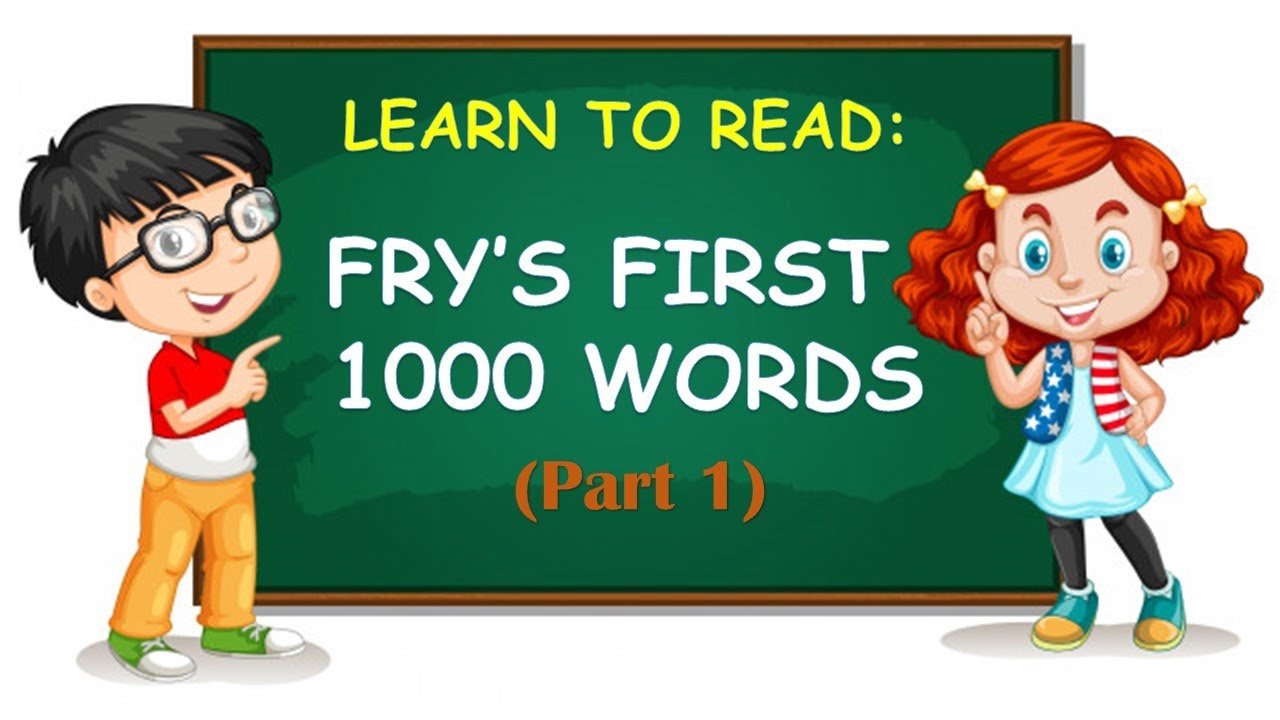 Fry s First 1000 Words Part 1 YouTube fry-s-first-1000-words-part-1-youtube