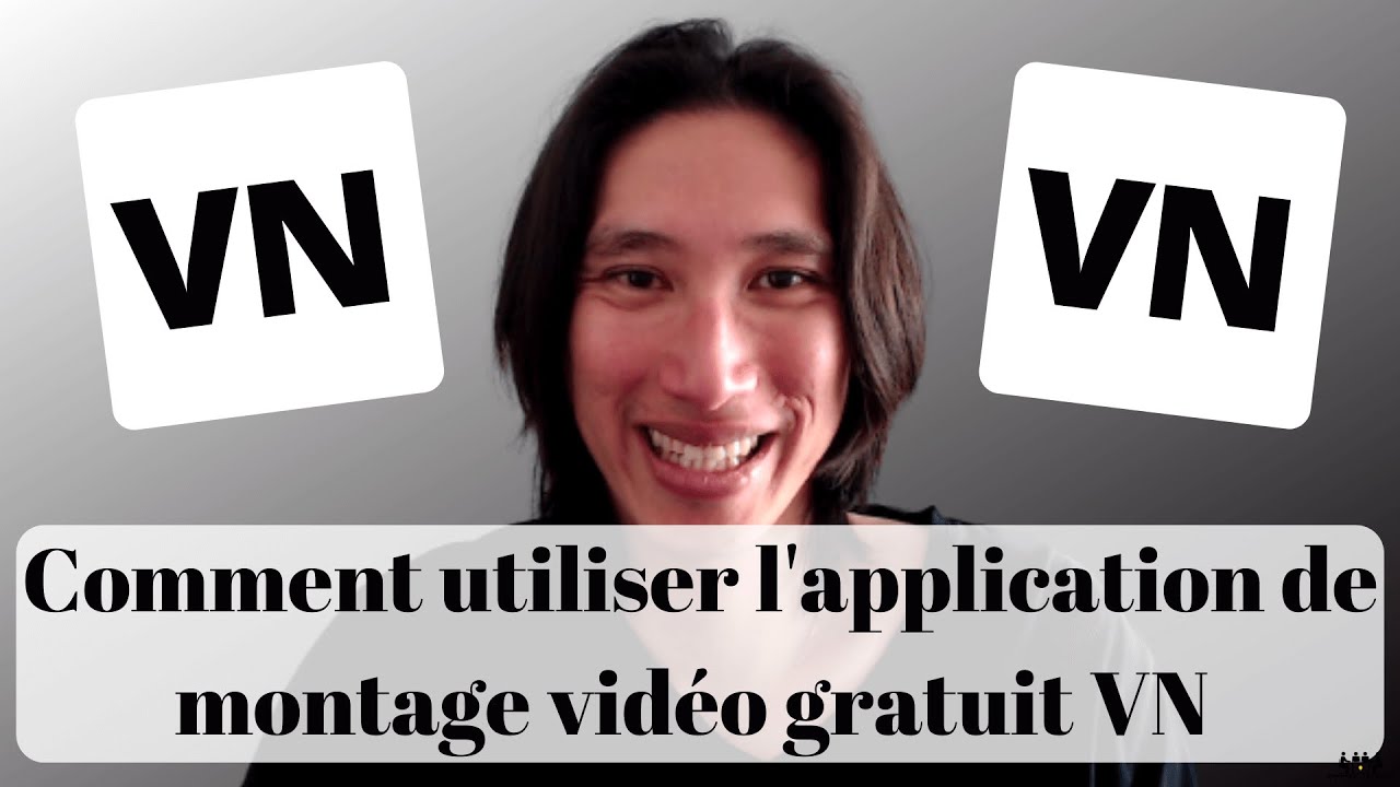 Tuto VN : Comment utiliser application VN pour faire un montage vidéo ...