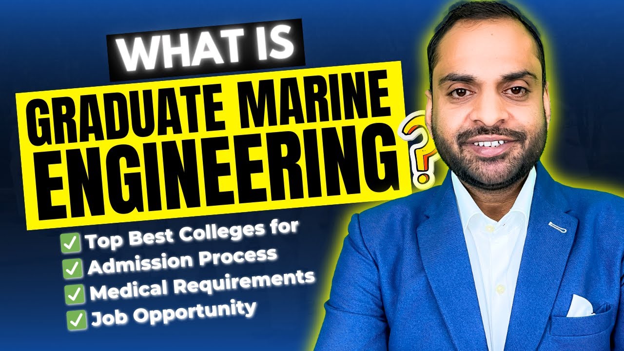 Graduate Marine Engineering Course Full Detail 2025 | How To Join GME ...