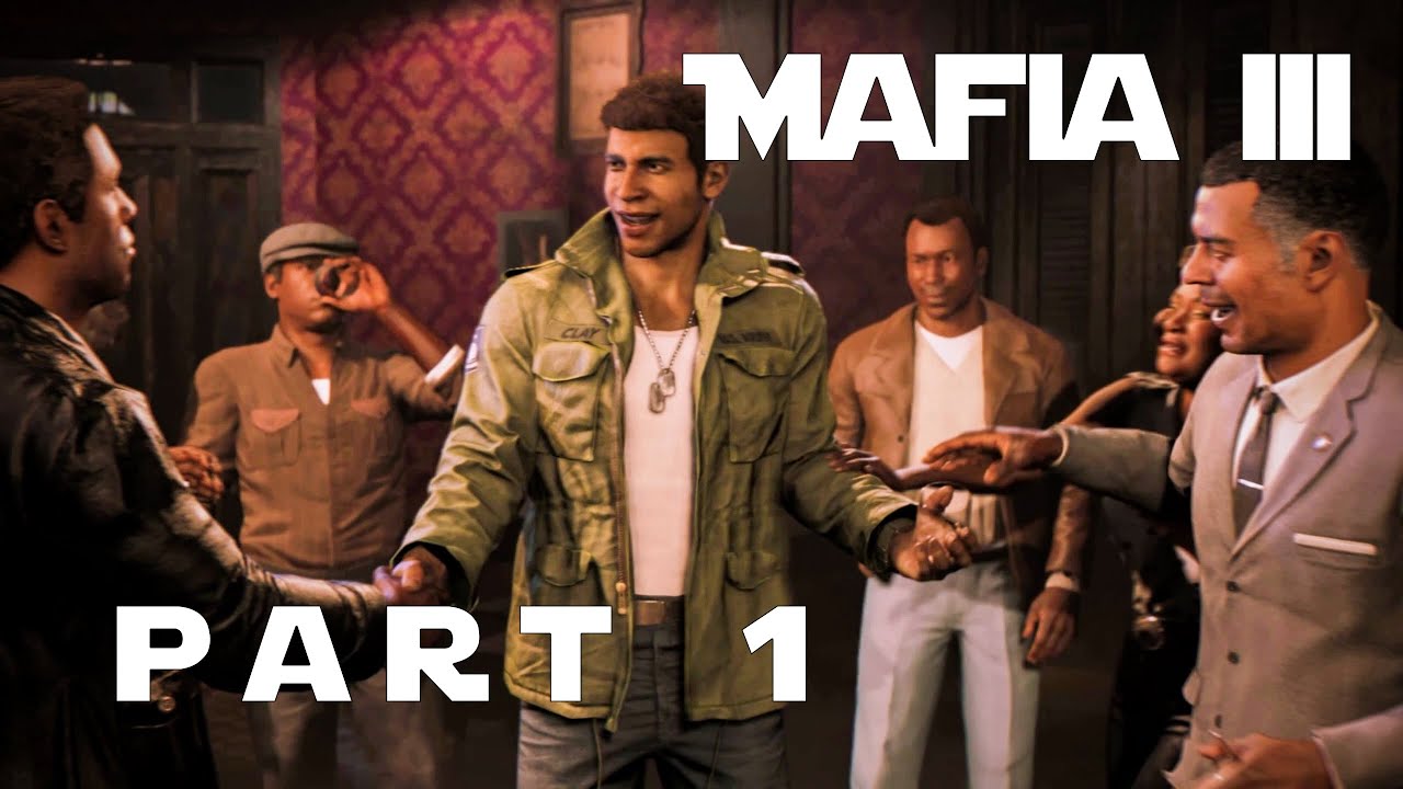 Oh yeah let's became a Mafia number 1! - Mafia III - Walkthrough ...