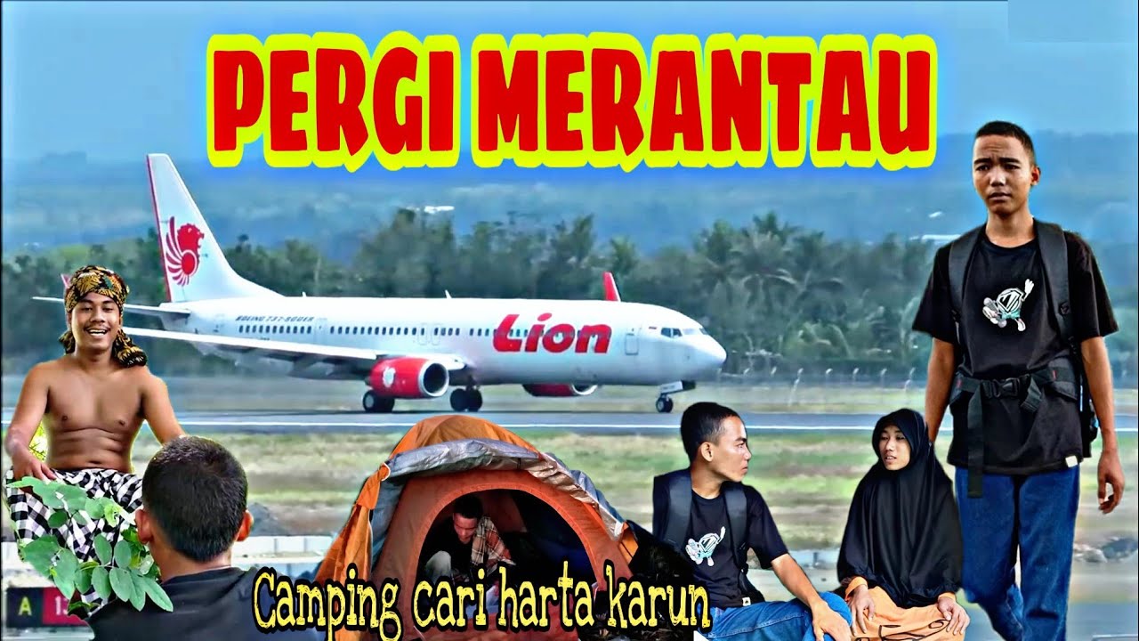 PERGI MERANTAU |Dupul pergi jauh mencari nafkah untuk biaya hidup sang ...