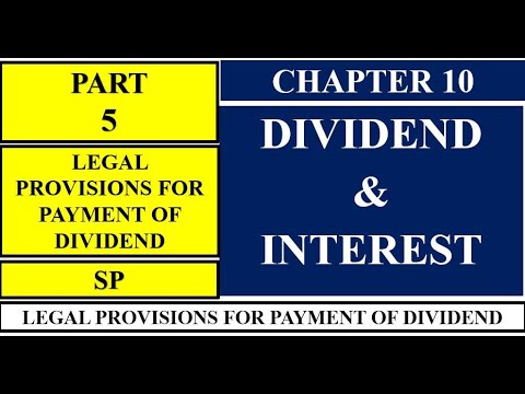 PART 5 | CHAPTER 10 DIVIDEND AND INTEREST | LEGAL PROVISIONS FOR ...