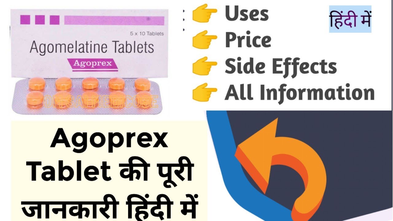 Agoprex Tablet Agomelatine Tablet Uses Benefits Price Side effects Full ...
