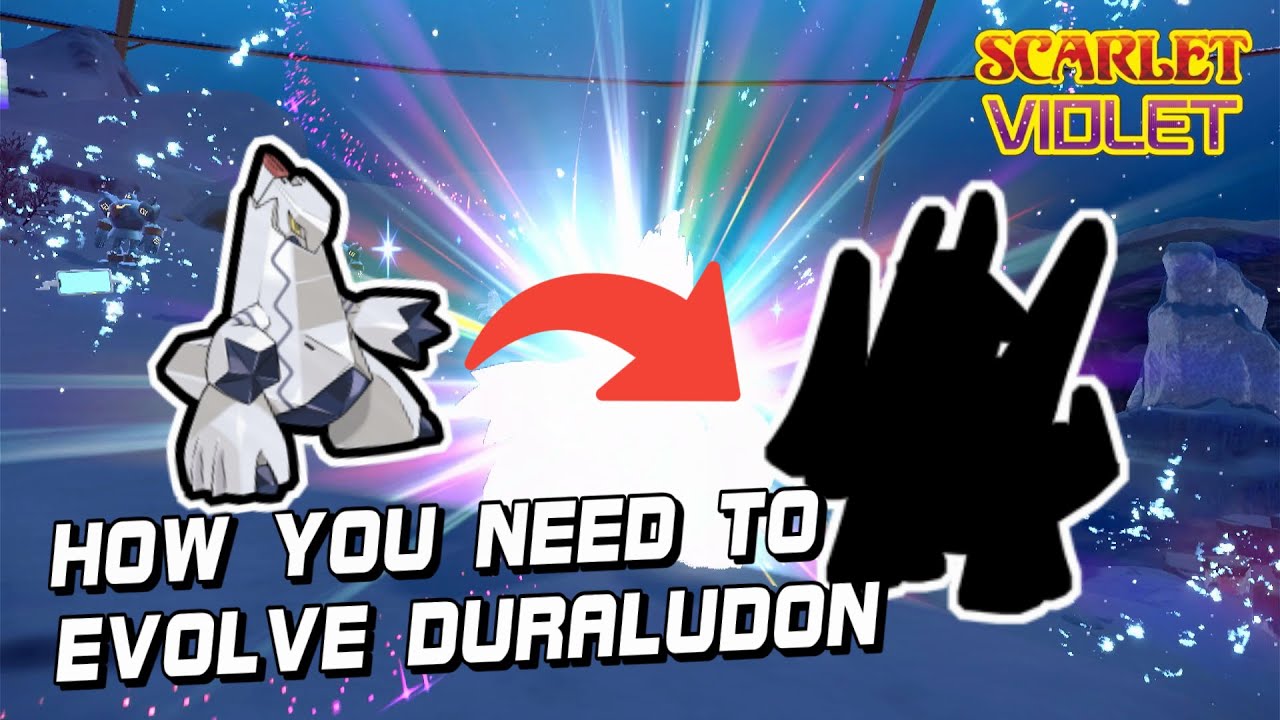 How You Evolve Duraludon in Pokémon Scarlet and Violet - YouTube