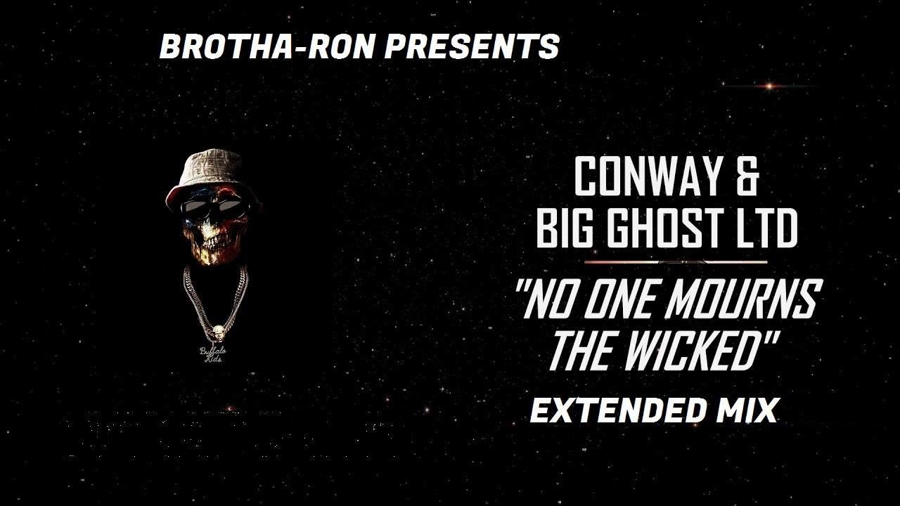 Conway the Machine & Big Ghost Ltd No One Mourns The Wicked EP Extended ...