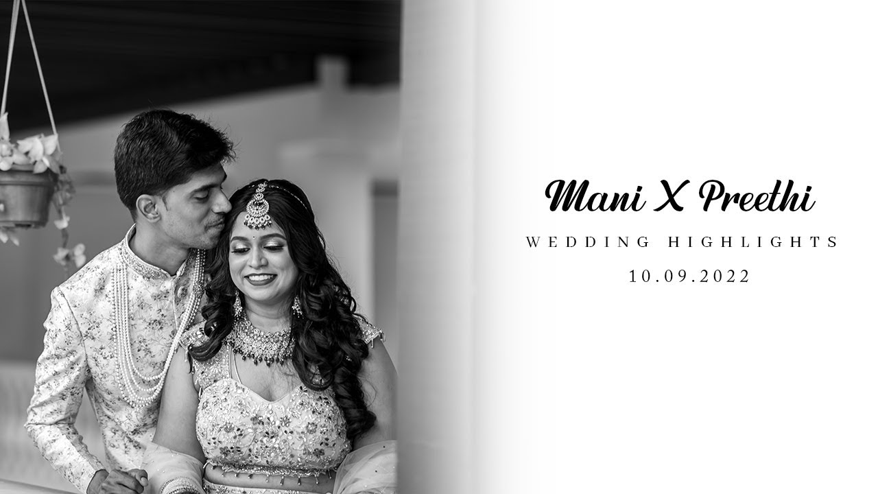 Cinematic Wedding video | Mani & Preethi | 10.09.2022 | Grandlens ...