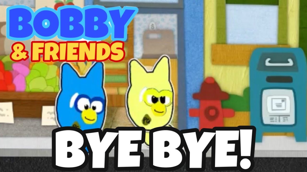 Bobby & friends S1E11 Bye Bye - YouTube