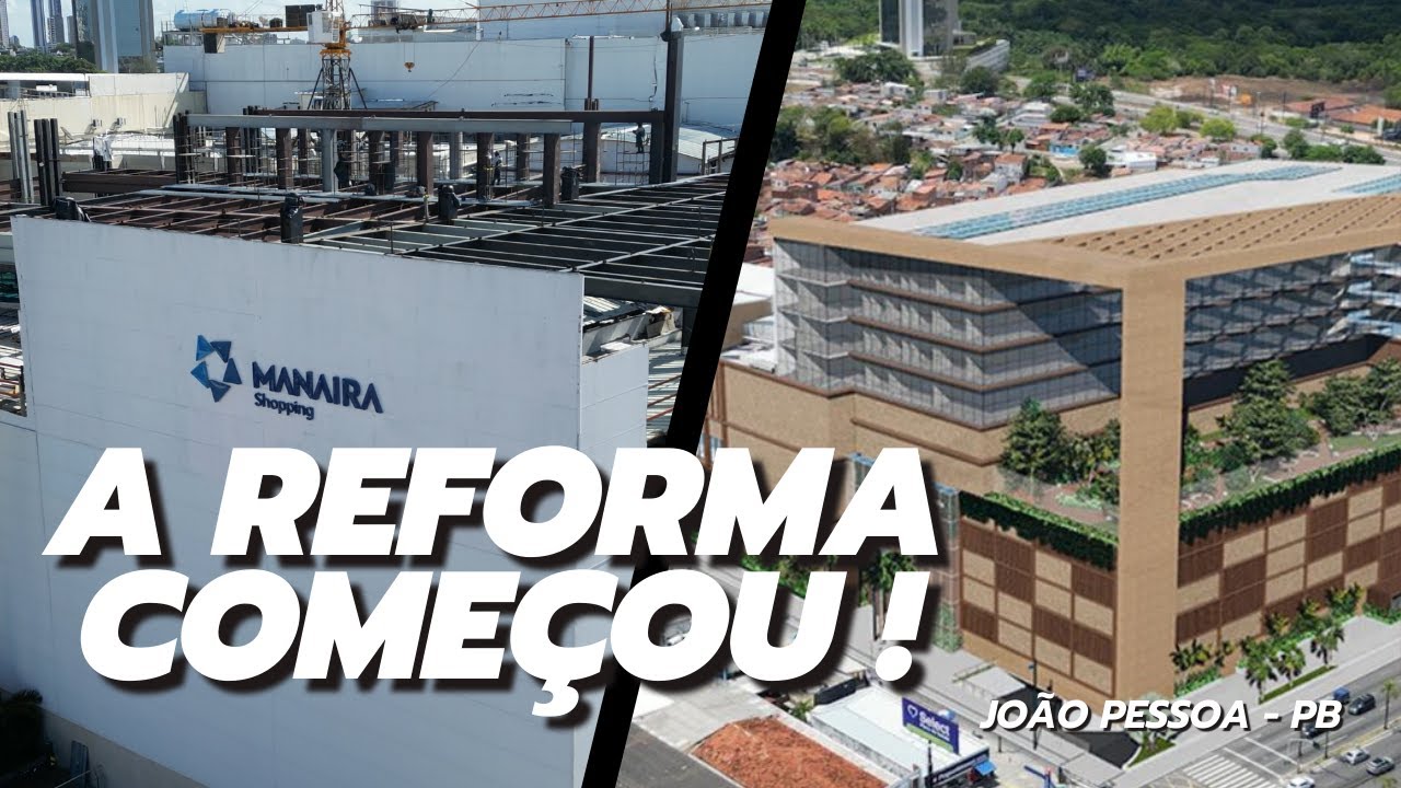 🔴 "Últimos momentos! Em breve, um novo Shopping Manaíra para você ...