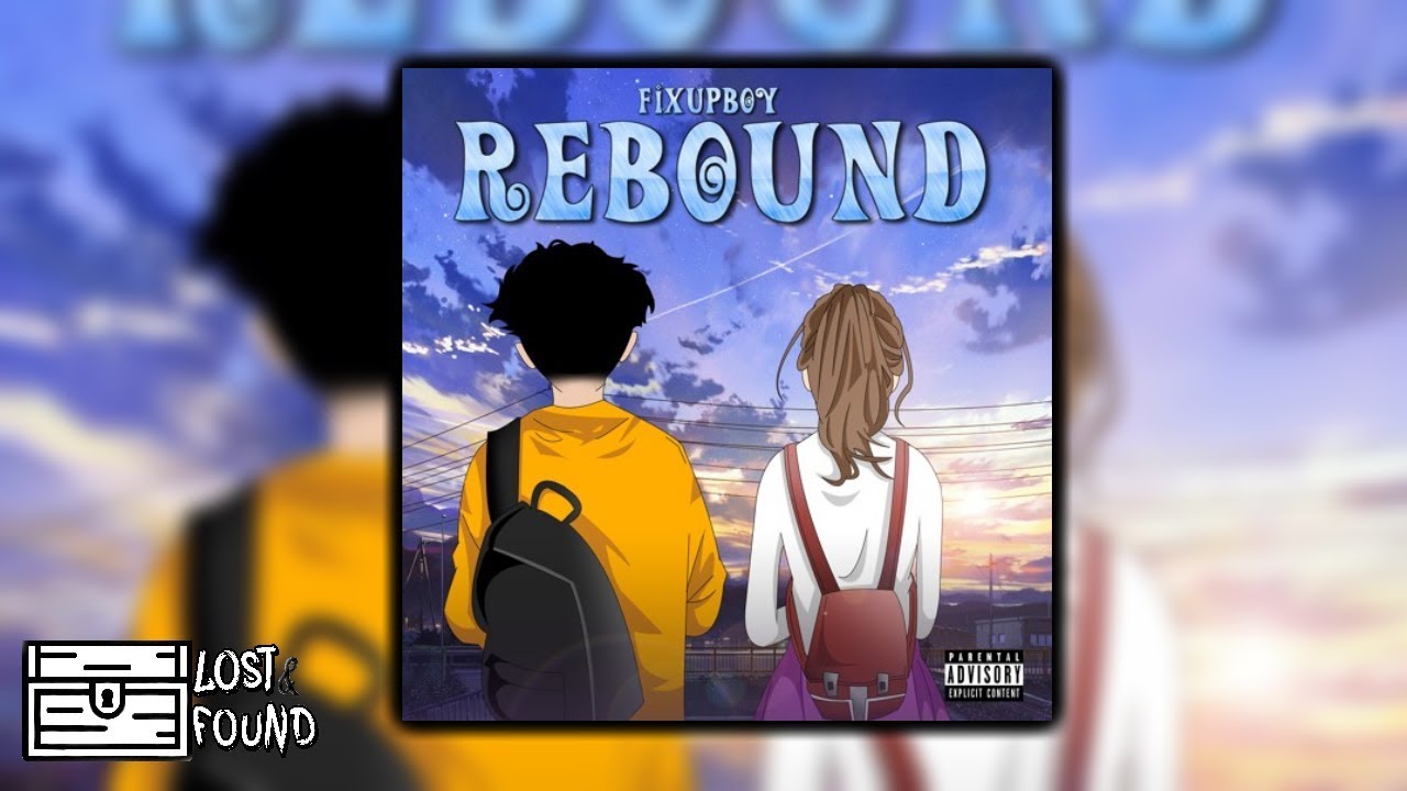fixupboy - rebound - YouTube