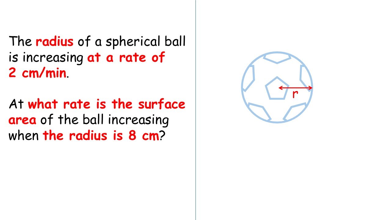 Stewart Calculus | Related Rate Sphere Surface Area | The radius of a ...
