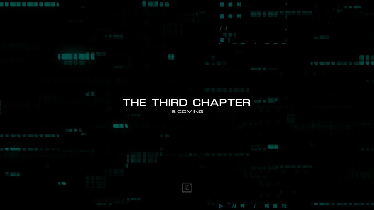 THE THIRD CHAPTER IS COMING ... - YouTube