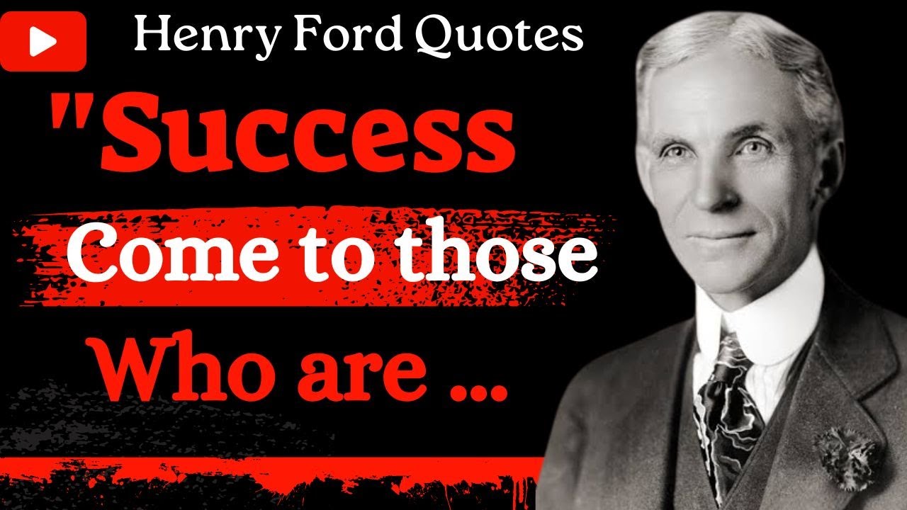 Inspirational Quotes Henry Ford