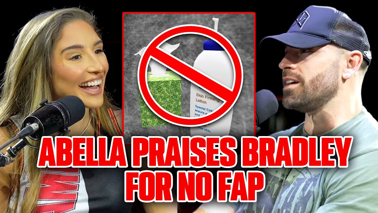 Abella Danger PRAISES Bradley Martyn For "NO FAP"! - YouTube