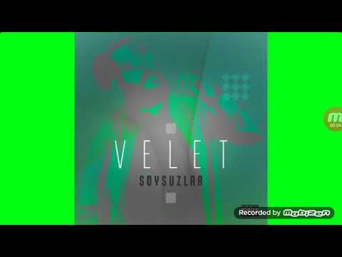 velet soysuzlar