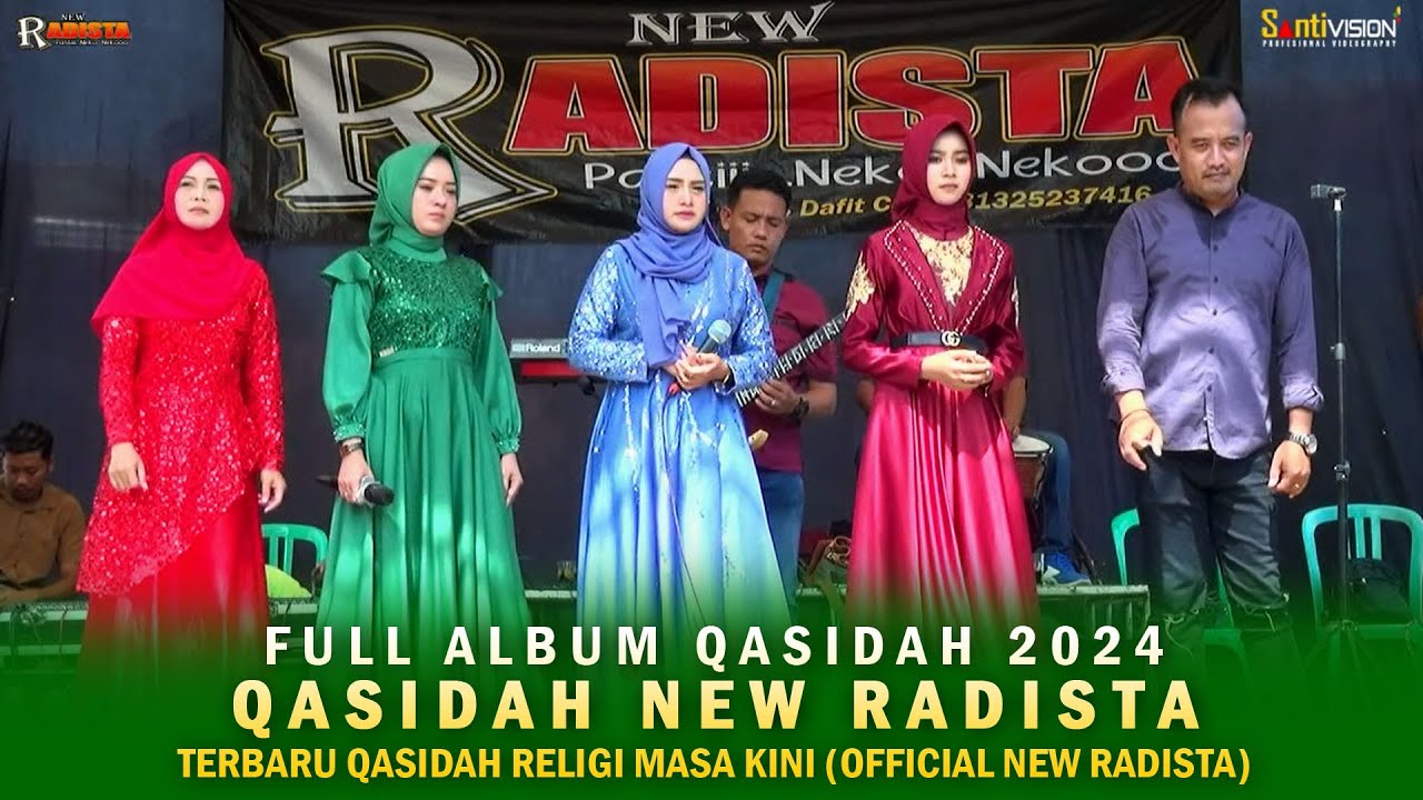 FULL ALBUM QASIDAH 2024, QASIDAH NEW RADISTA, QASIDAH RELIGI MASA KINI ...