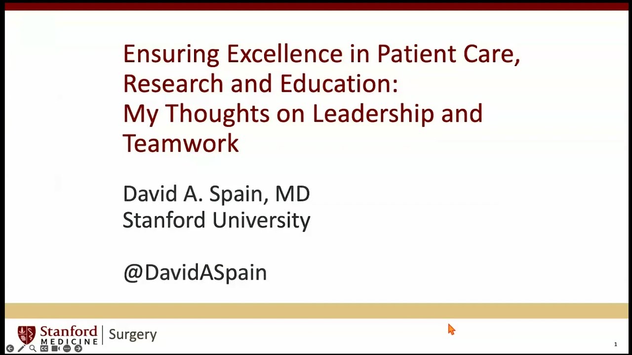 David Spain: Ensuring Excellence in Patient Care, Research, and ...