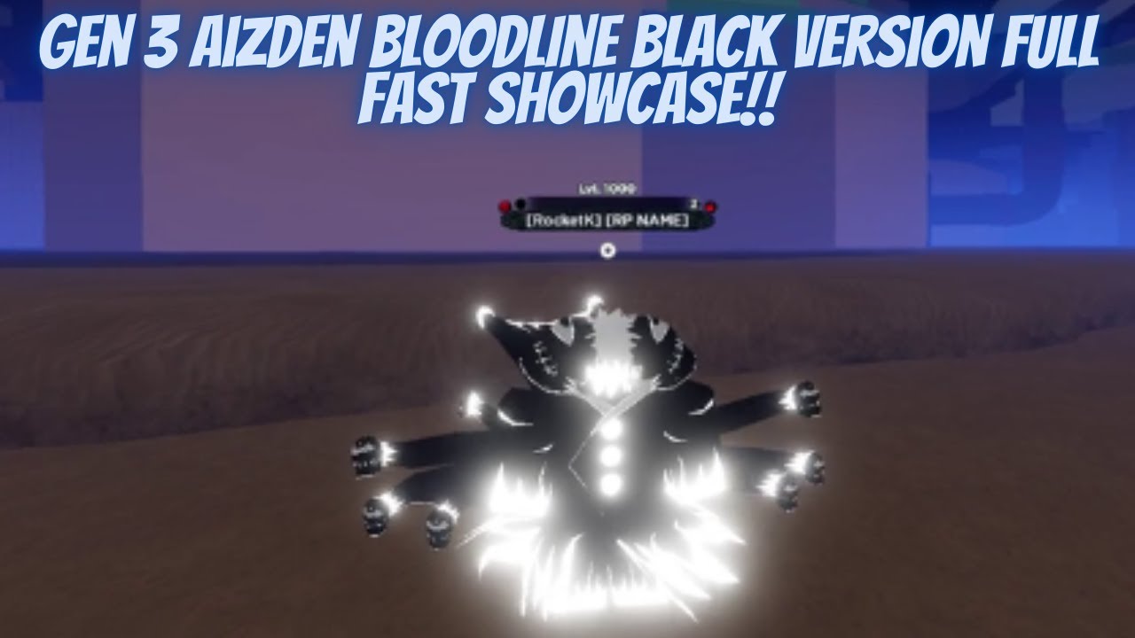 GEN 3 AIZDEN BLOODLINE FAST FULL SHOWCASE !! | Shindo Life - YouTube