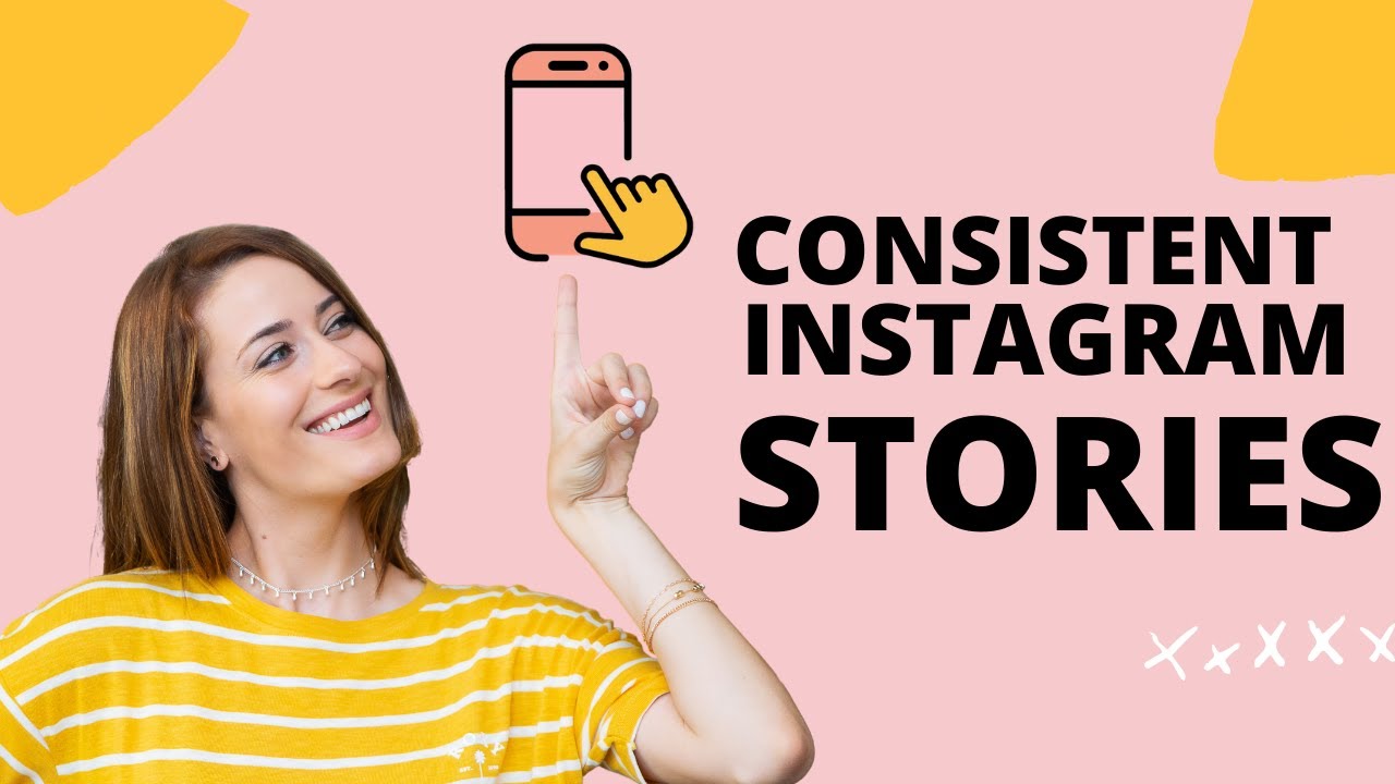 How to Be Consistent on Instagram stories - YouTube