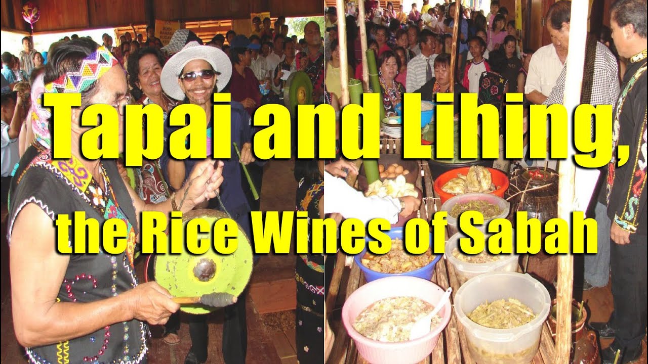 Tapai and Lihing, the Rice Wines of Sabah - YouTube