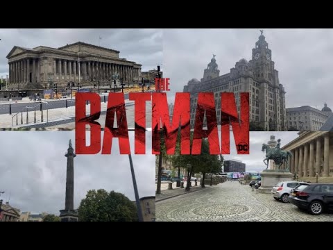 THE BATMAN's Liverpool Locations - YouTube