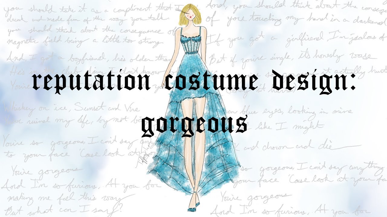 reputation costume design: gorgeous by Taylor Swift - YouTube