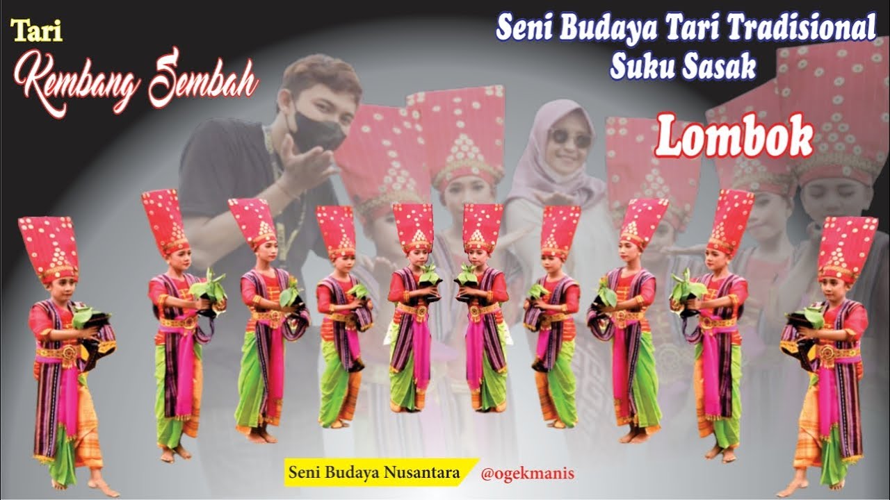 TARI KEMBANG SEMBAH SENI BUDAYA TARI TRADISIONAL SUKU SASAK LOMBOK ...