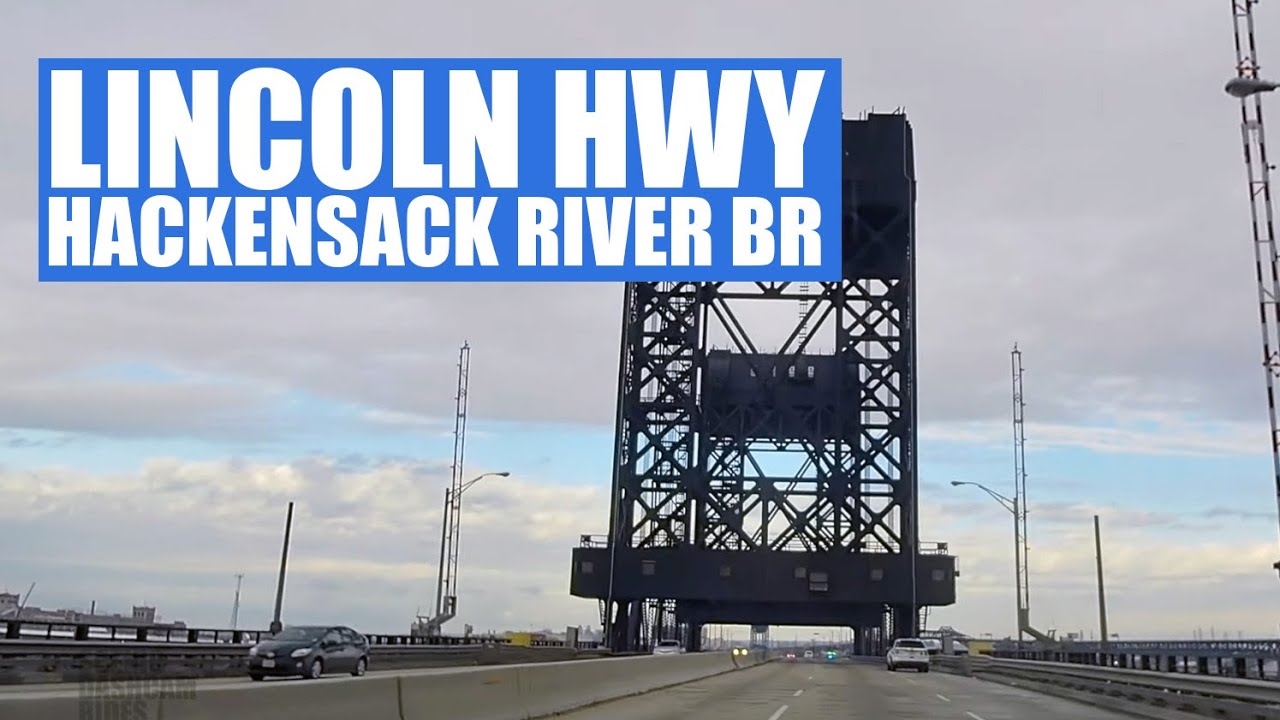 Lincoln Highway Hackensack River Bridge drive - YouTube