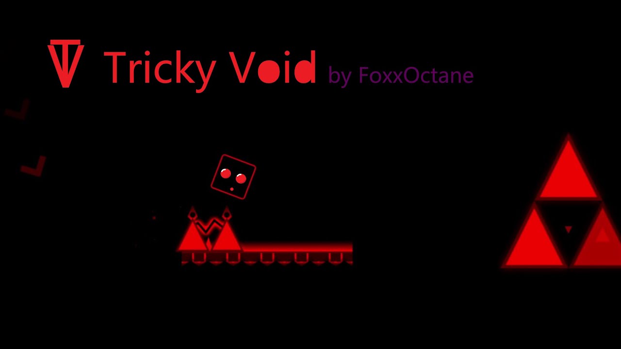 Tricky Void (DEMO) | By FoxxOctane | GD - YouTube