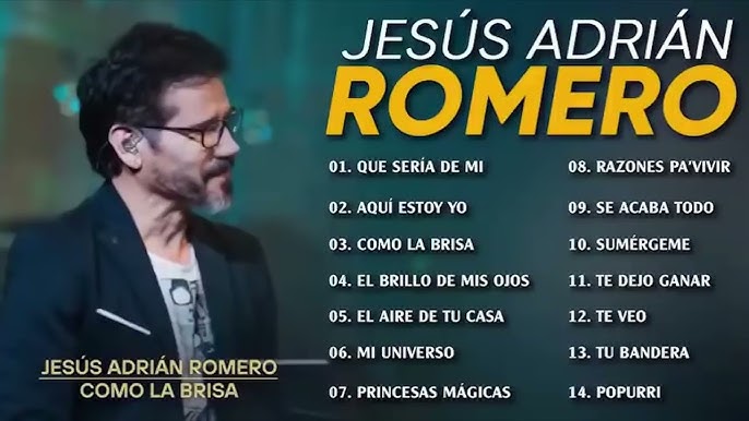 Jesus Adrian Romero Youtube Profile For Jesus Adrian Romero