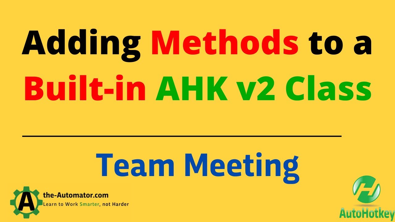 Adding Methods to a built-in AHK v2 class (Here we show with GUIs ...