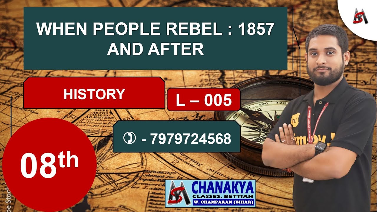 08th - When People Rebel : 1857 and After - L - 005 || LYCEMIT Online ...