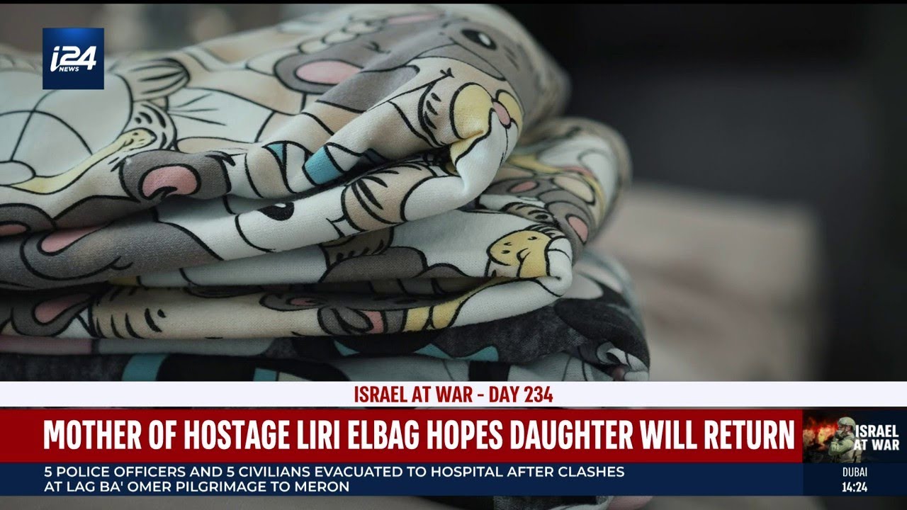 Liri Elbag's mother holds on to hope that she will return 234 into the ...
