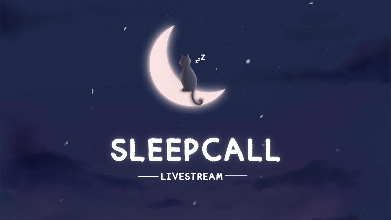 Sleepcall 😴 - YouTube