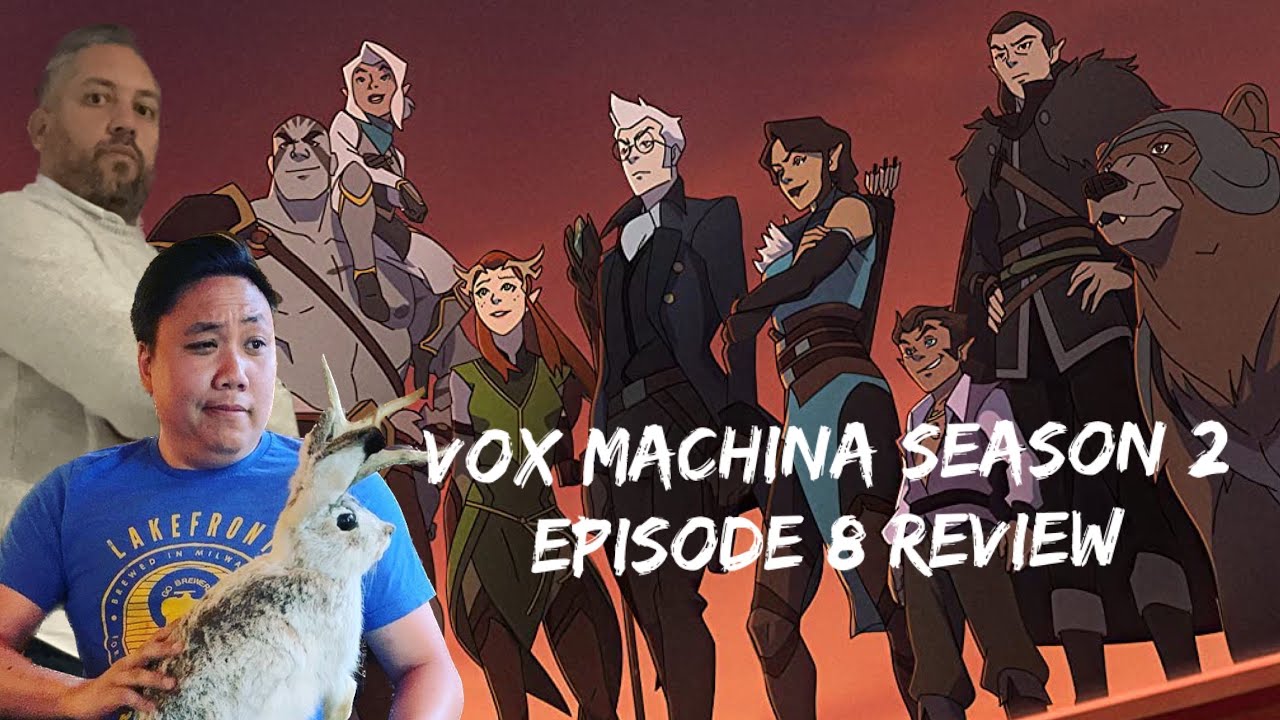 The Legend of Vox Machina Season 2 - Ep8 - Echo Tree (RECAP AND REVIEW ...