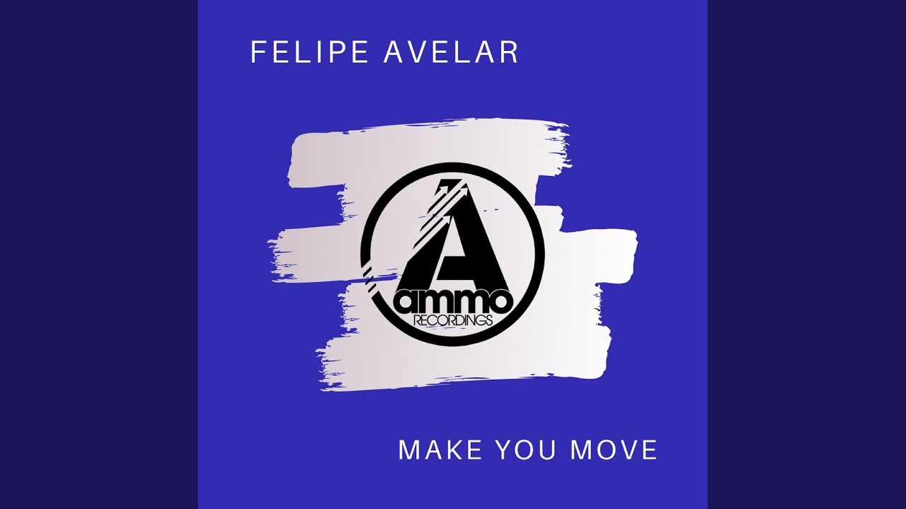 Make You Move (Original Mix) - YouTube