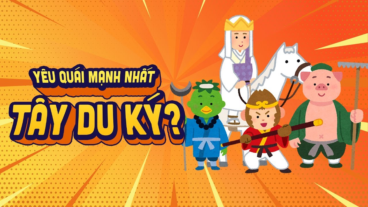 Yêu quái nào mạnh nhất Tây Du Ký? - YouTube