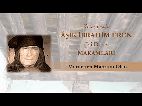 Aşık İbrahim Eren - Marifetten Mahrum Olan  [ Güvercin Müzik Official ©]
