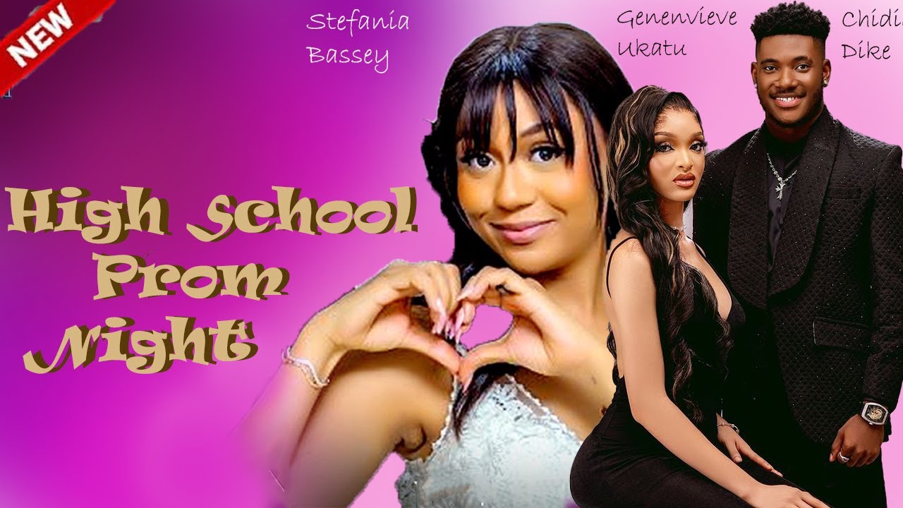 NEW- HIGH SCHOOL PROM NIGHT- CHIDI DIKE, GENEVIEVE UKATU, STEFANIA ...