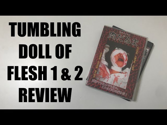 Tumbling Doll Of Flesh Review