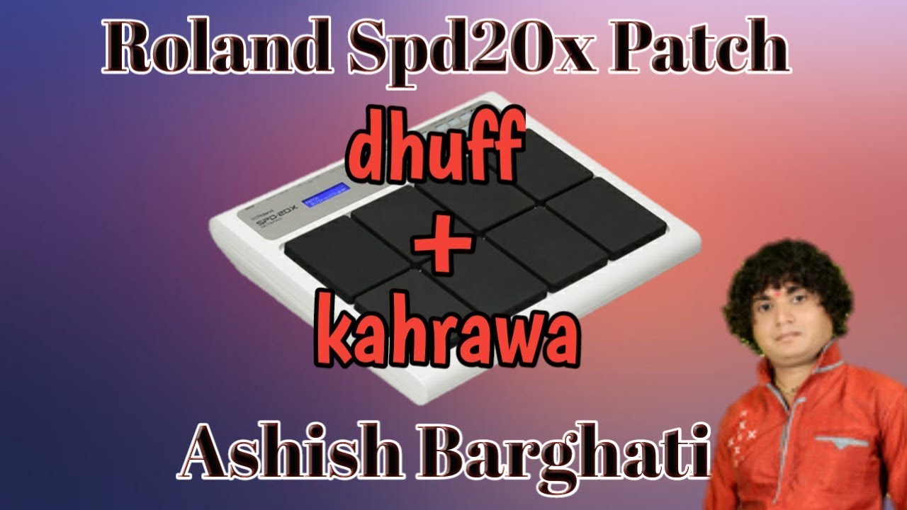 SPD 20x dhuff & kahrwa patch octapad cover ashish barghati mo ...