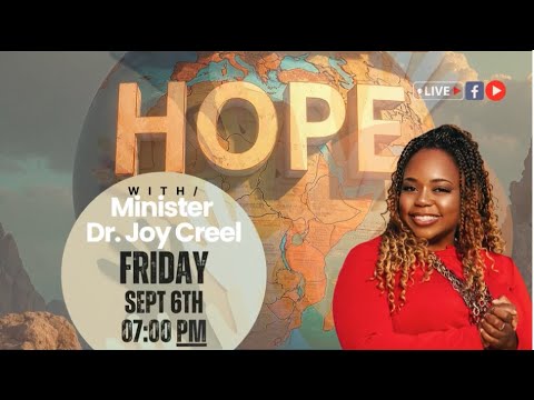Fill Up Fridays with Guest Dr. Joy P. Creel! 090624 #Hope #WVTCDETROIT ...