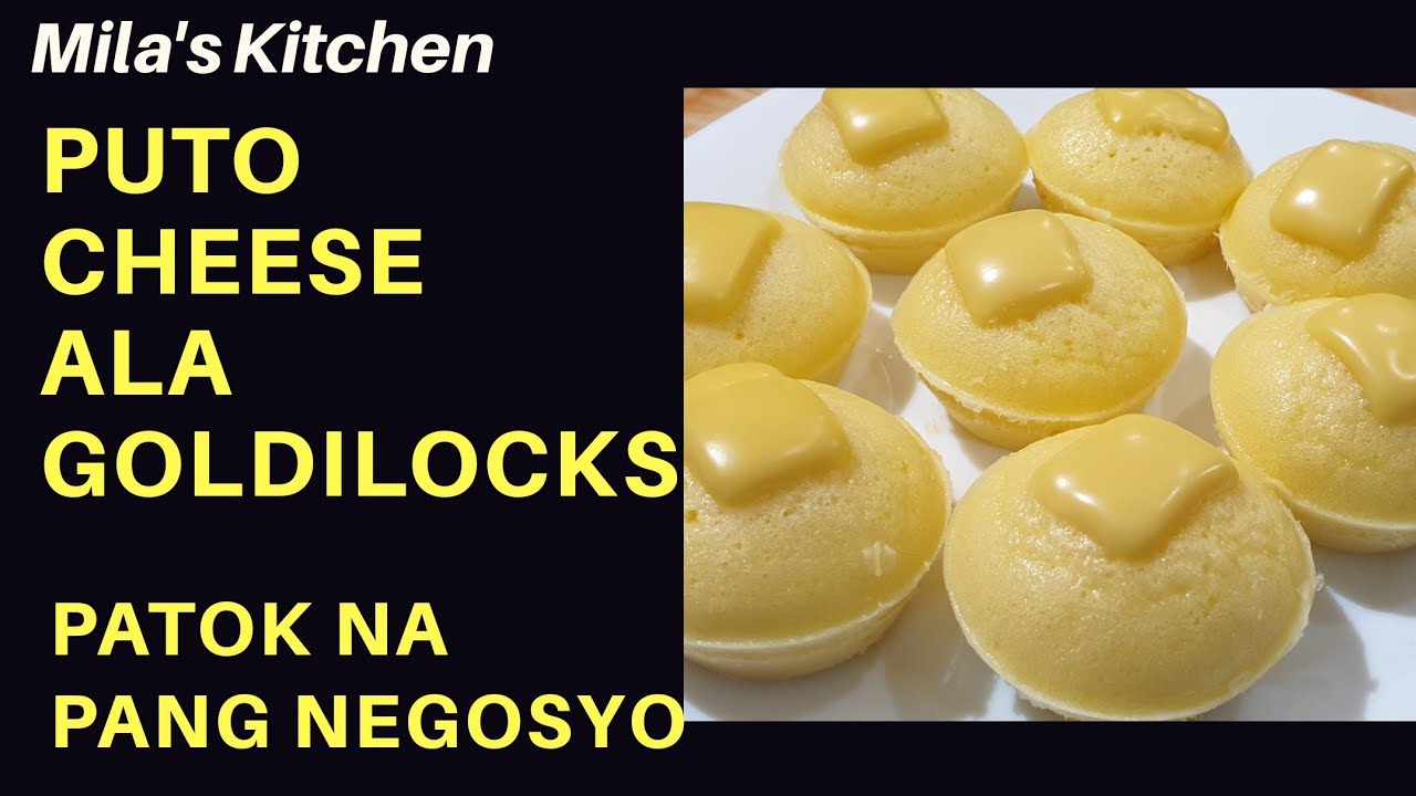 Puto Cheese Ala Goldilocks|Paano Gumawa ng Perfect n Puto Cheese|Patok ...