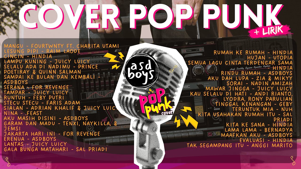 KUMPULAN COVER FULL ALBUM POP PUNK TERBAIK 🔥 BY ASDBOYS - YouTube Music