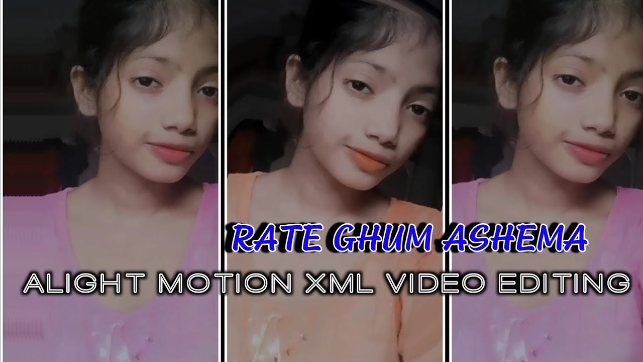 RATE GHUM ASHEMA 🥀 | XML FILE | Alight motion XML video Editing | Love Song | XML FILE - YouTube