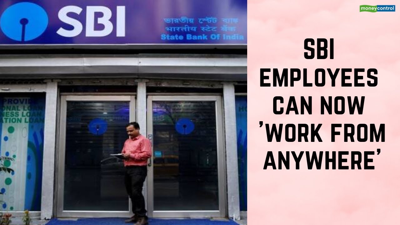 SBI Employees To ‘Work From Anywhere’ with the lender upgrading its ...