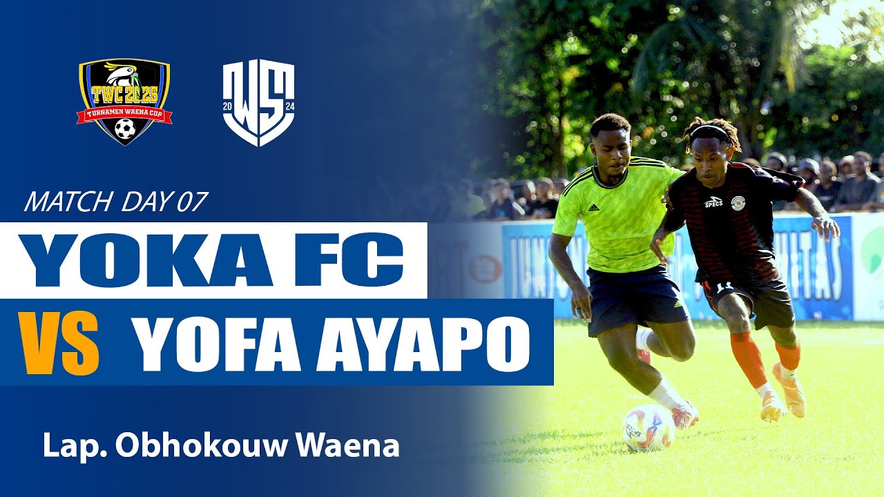 YOKA FC VS YOFA AYAPO - TURNAMEN WAENA CUP V (BABAK KEDUA) - YouTube